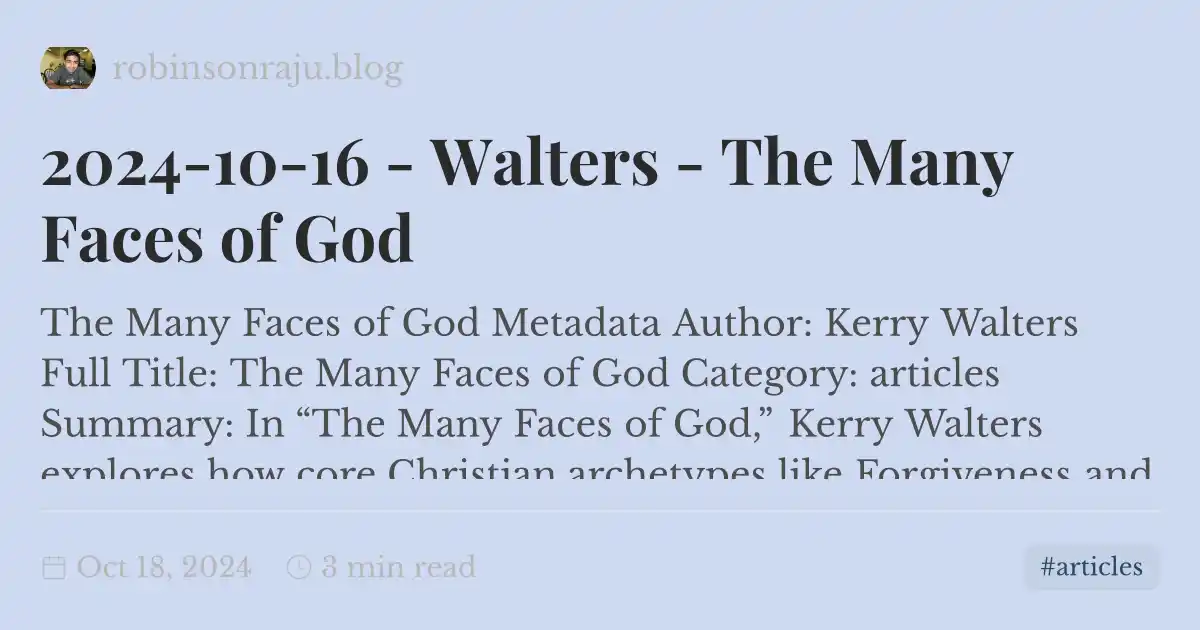 2024-10-16 - Walters - The Many Faces of God